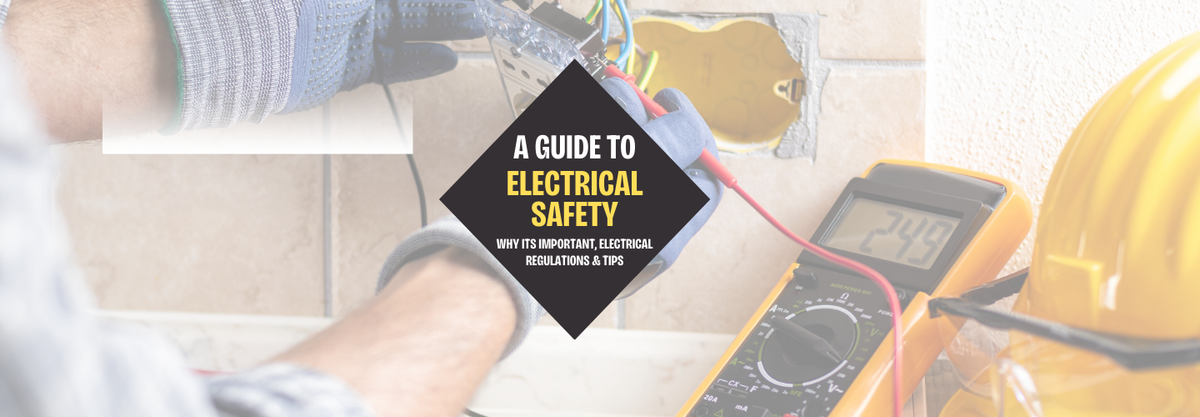 A Guide to Electrical Safety | Ferrules Direct