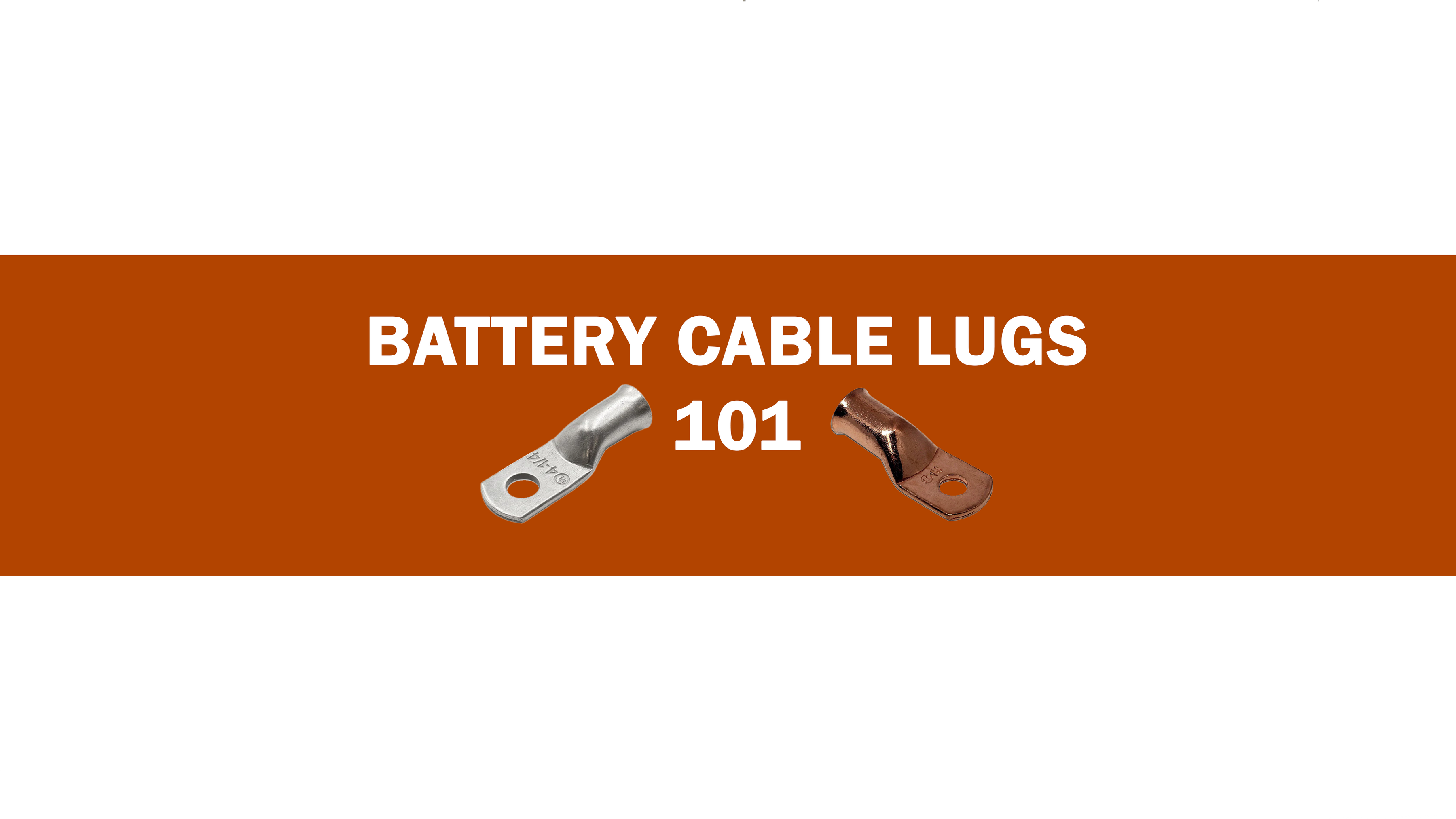 Battery Cable Lugs 101 | Ferrules Direct